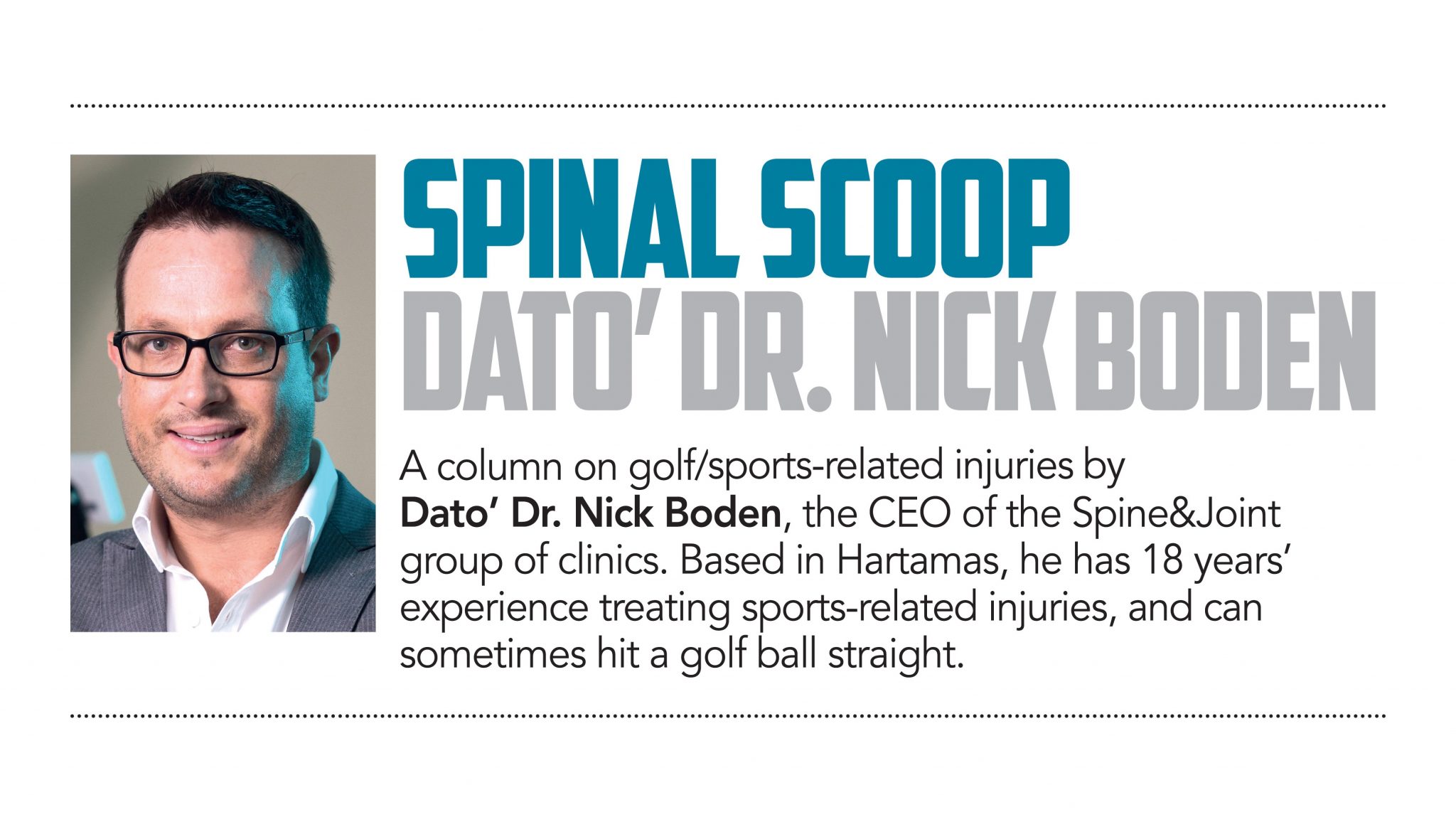 Spinal Scoop with Dato’ Dr Nick Boden: Causes and cures for Golfer’s ...